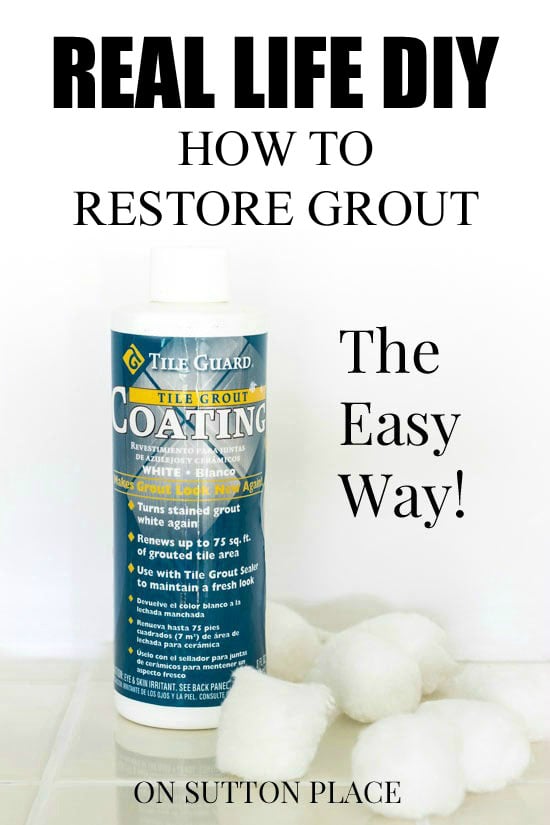 Easy Tile Grout Repair - On Sutton Place