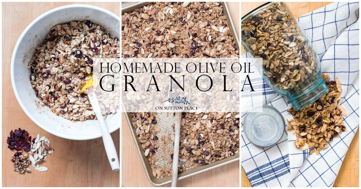 Homemade Olive Oil Granola Recipe - On Sutton Place