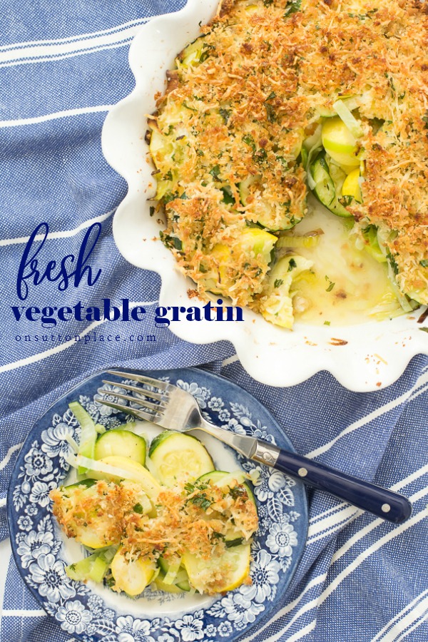 The Best Vegetable Gratin Recipe - On Sutton Place