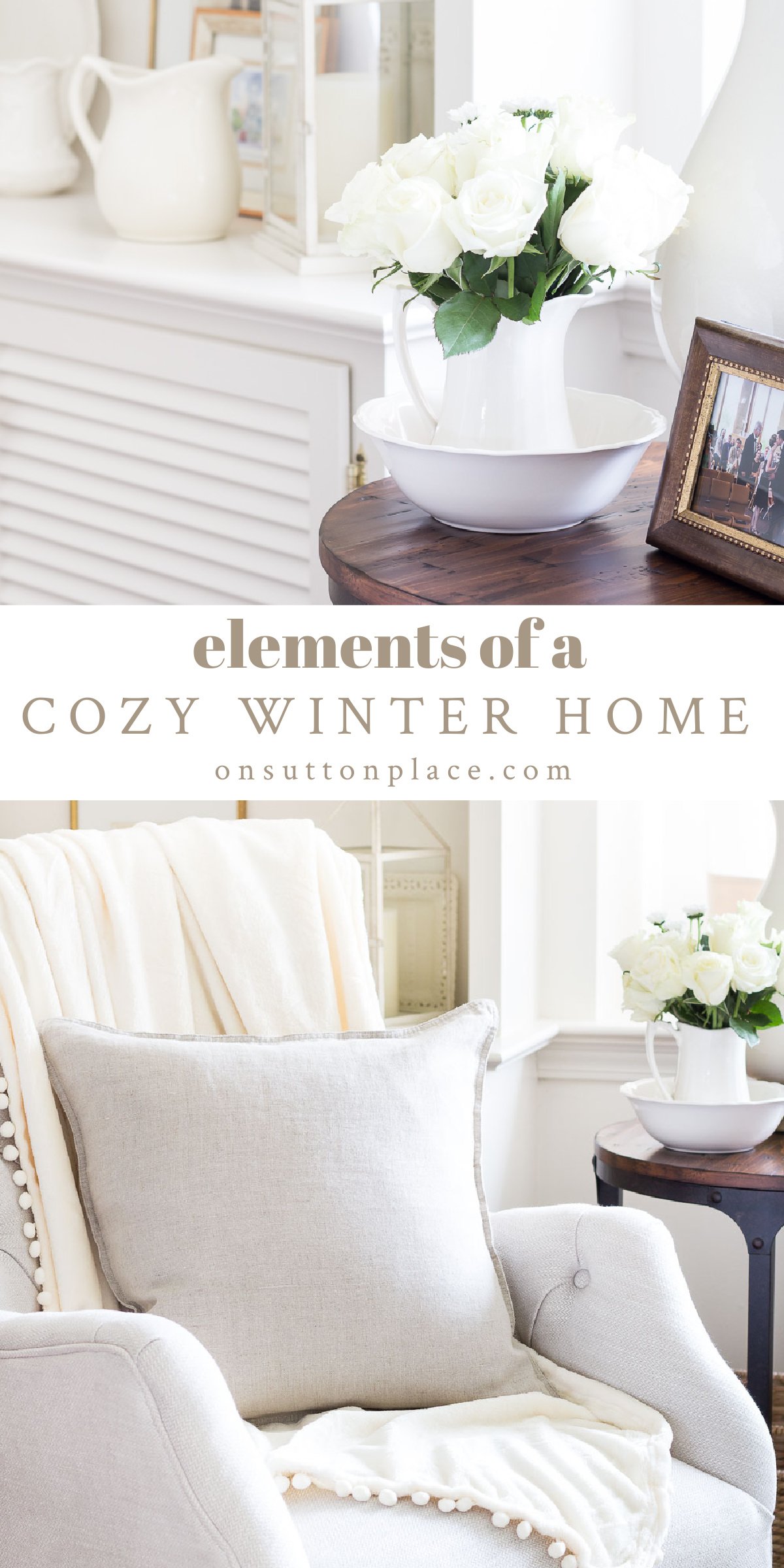 6 Steps to a Cozy Winter Home - On Sutton Place