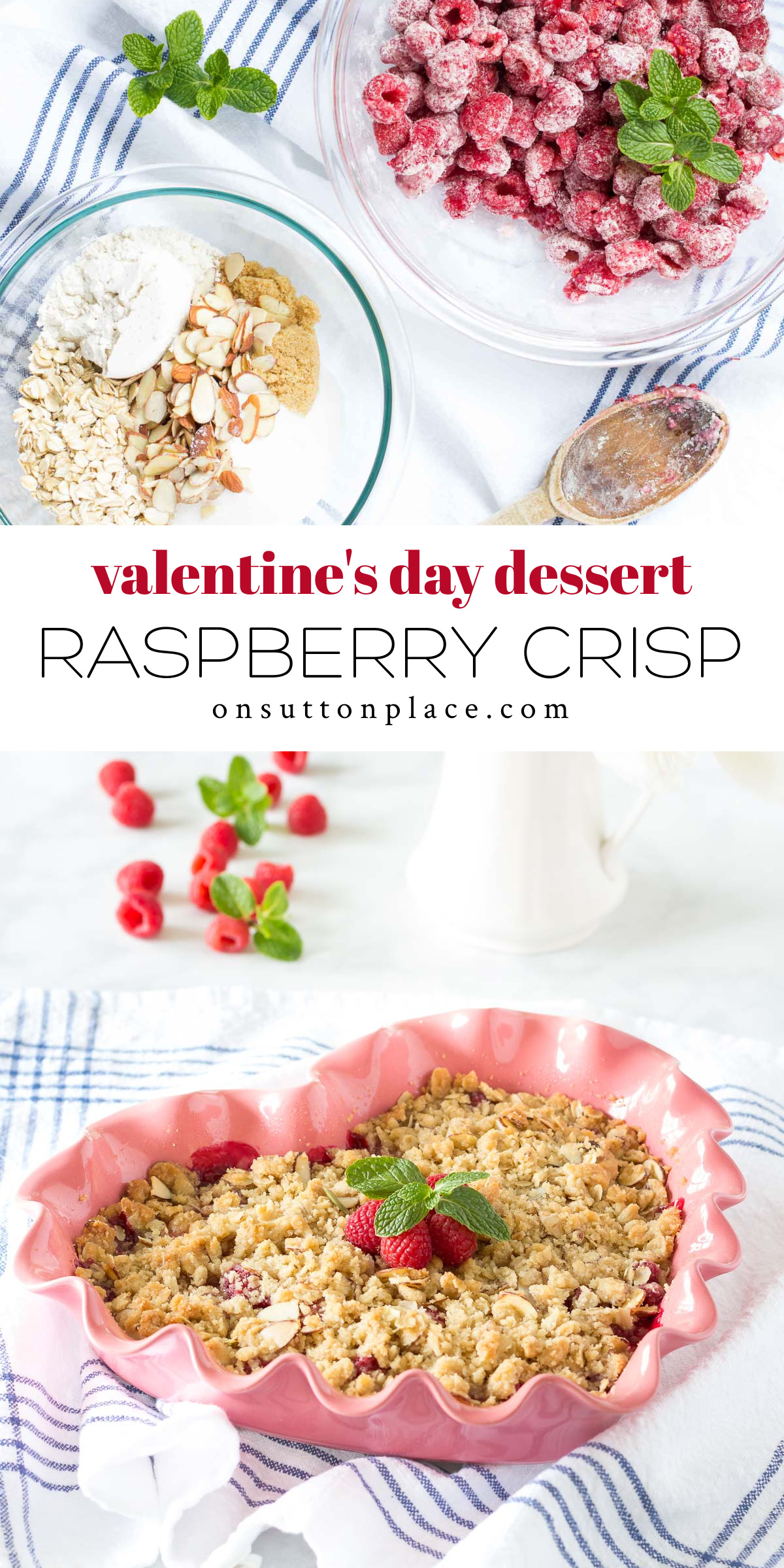 Raspberry Crisp Recipe (Valentine's Day Dessert) - On Sutton Place
