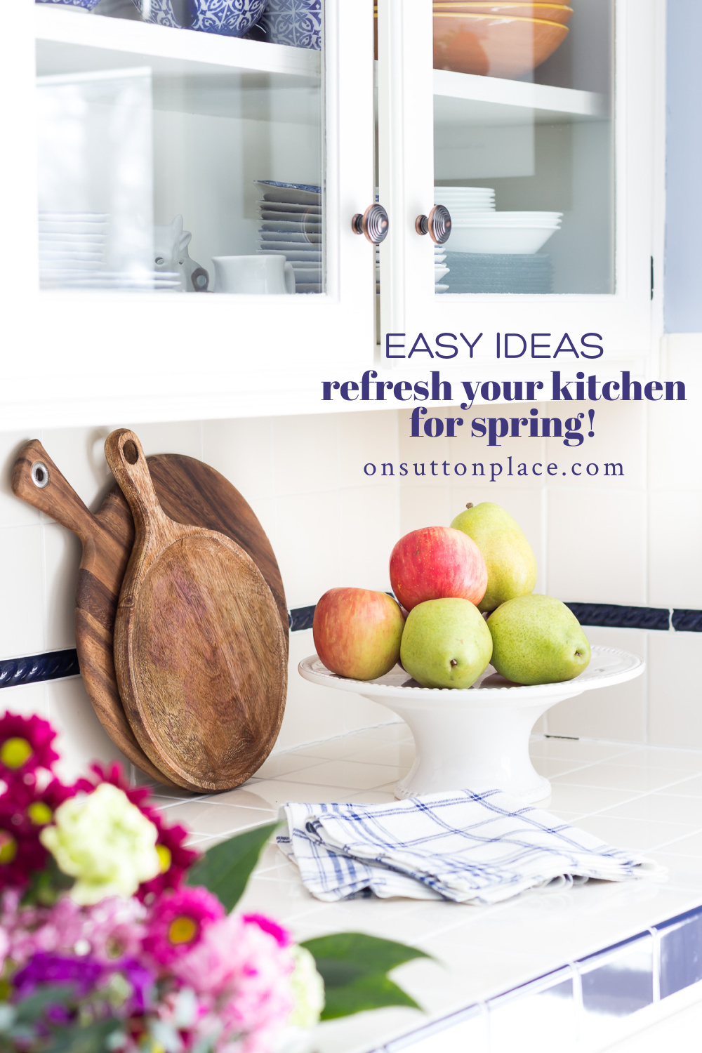 Ideas for a Simple Kitchen Refresh - On Sutton Place