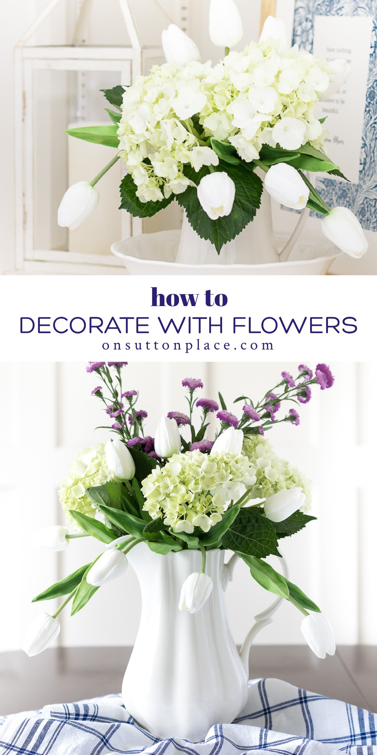How to Decorate with Different Flower Designs - On Sutton Place