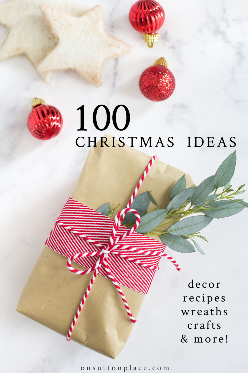 100 Christmas Ideas to Savor the Season - On Sutton Place