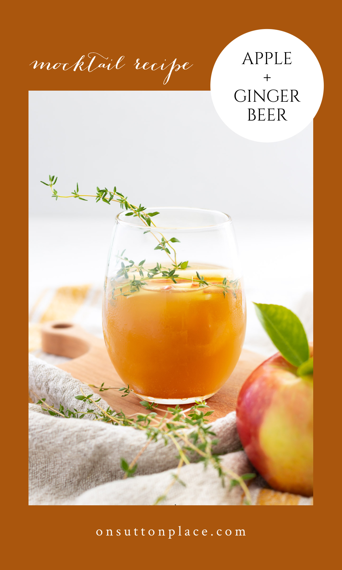 Apple and Ginger Beer Mocktail Recipe - On Sutton Place