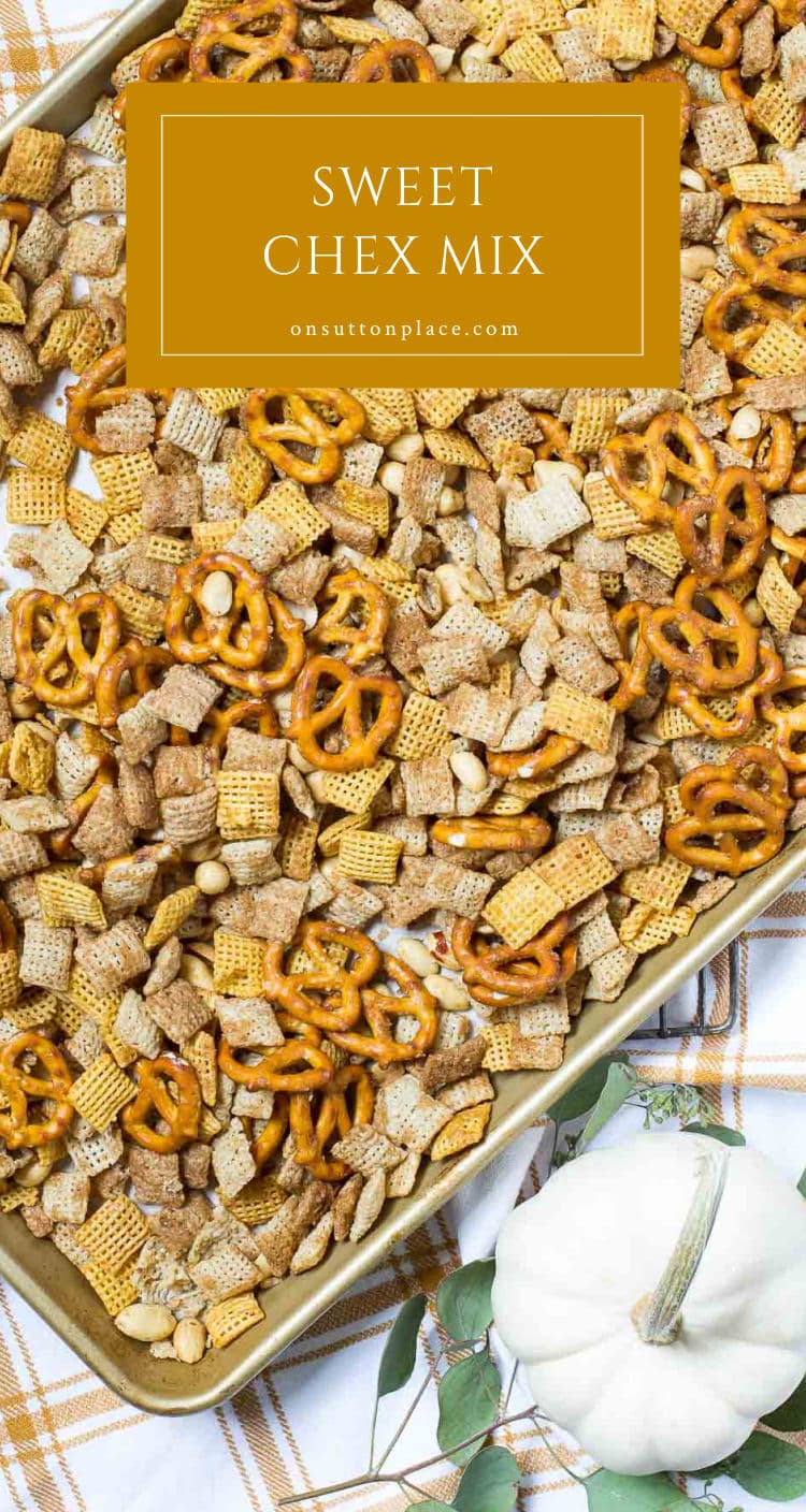 Sweet Chex Mix Recipe For Fall - On Sutton Place