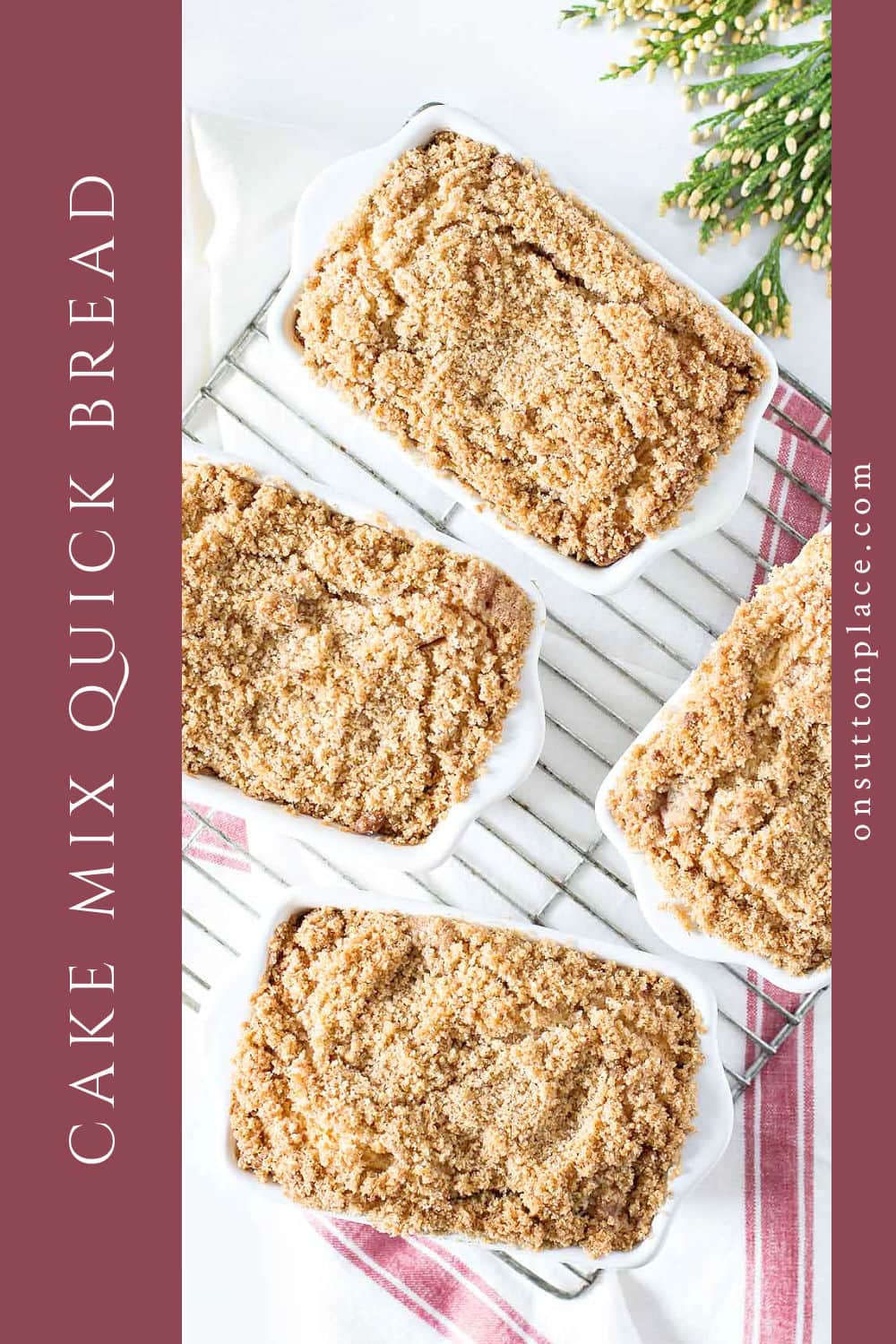 Cake Mix Quick Bread Recipe with Streusel Topping - On Sutton Place