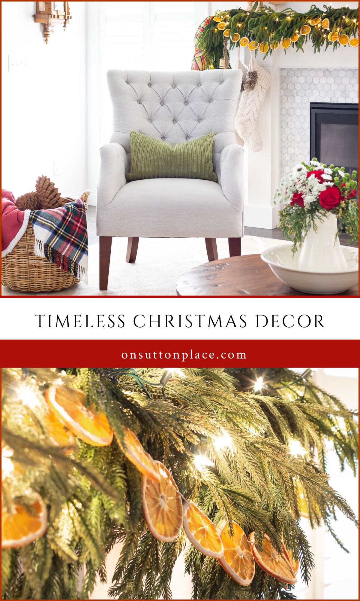 Timeless Christmas Decor Ideas - On Sutton Place