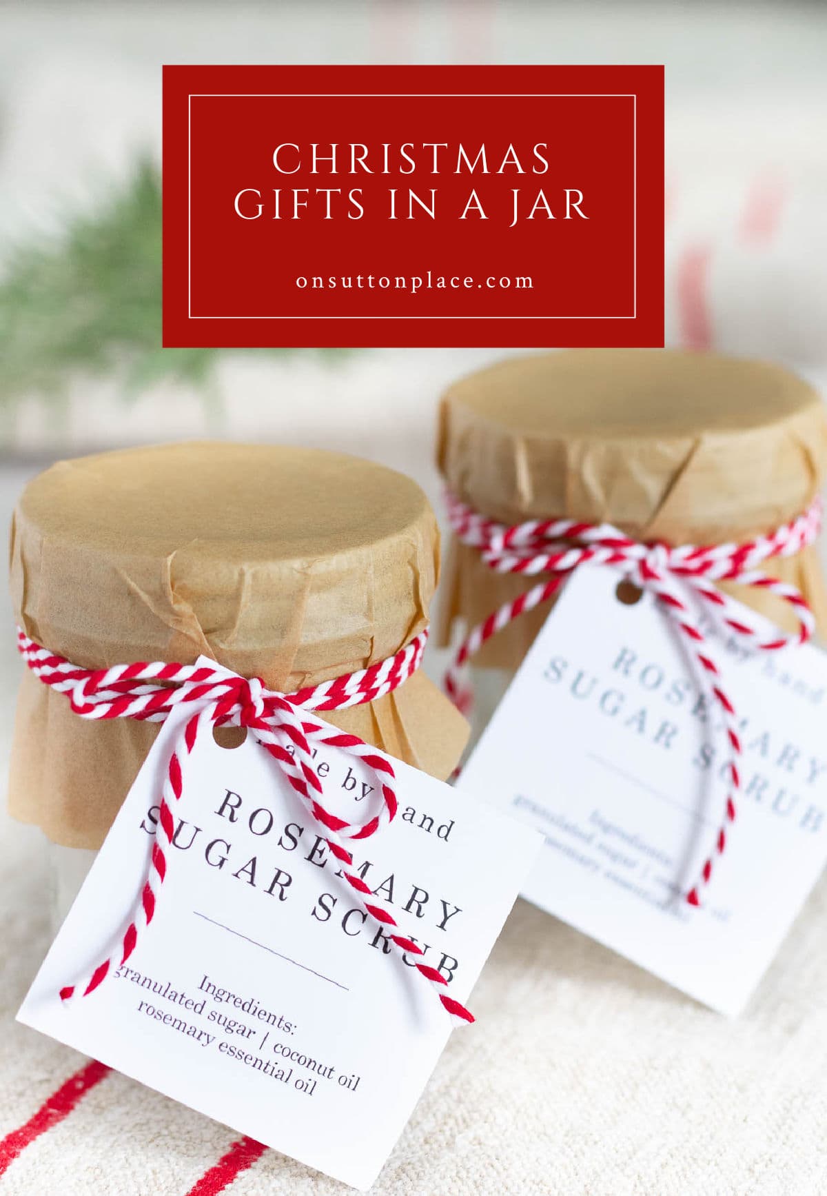 Gifts In A Jar: Gift Giving Made Simple - On Sutton Place