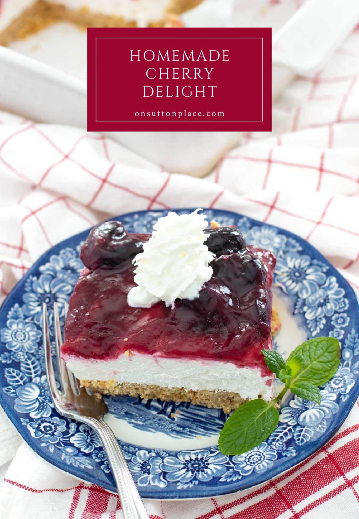 Cherry Delight Recipe With Graham Cracker Crust - On Sutton Place