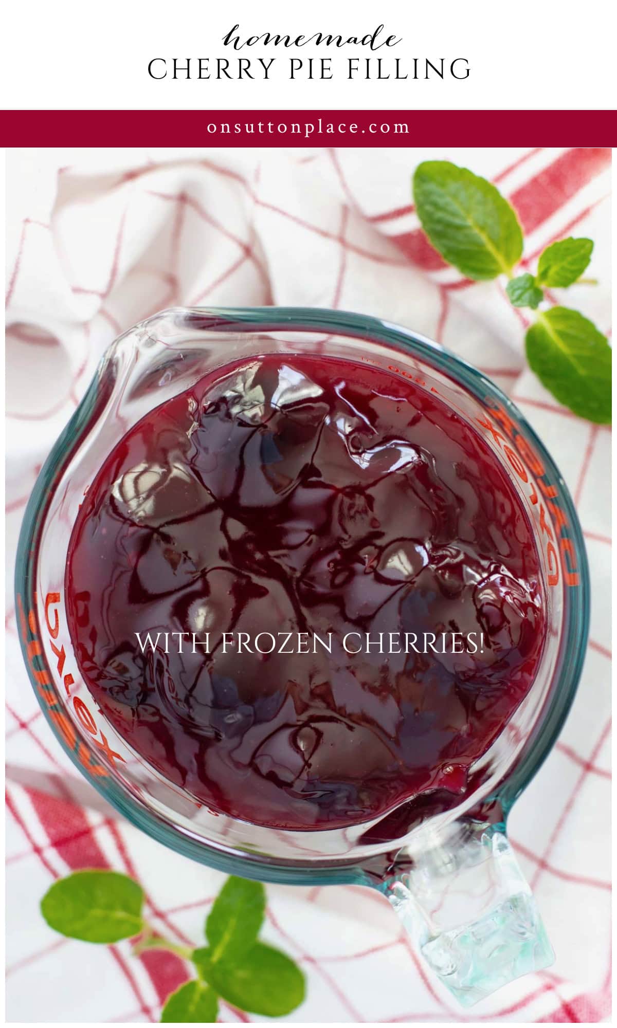 Homemade Cherry Pie Filling - On Sutton Place