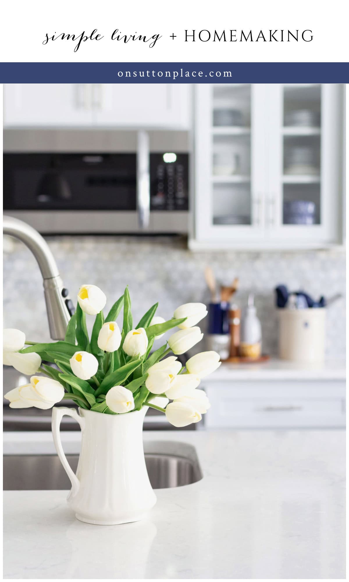 A Slower Pace: Simple Living Meets Homemaking - On Sutton Place