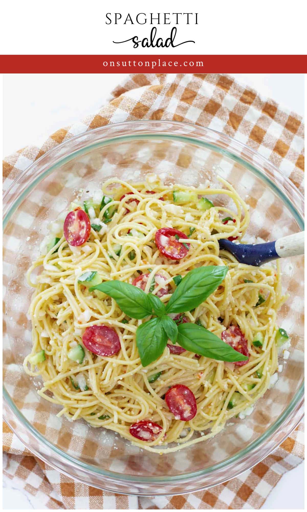 Cold Spaghetti Salad Recipe - On Sutton Place